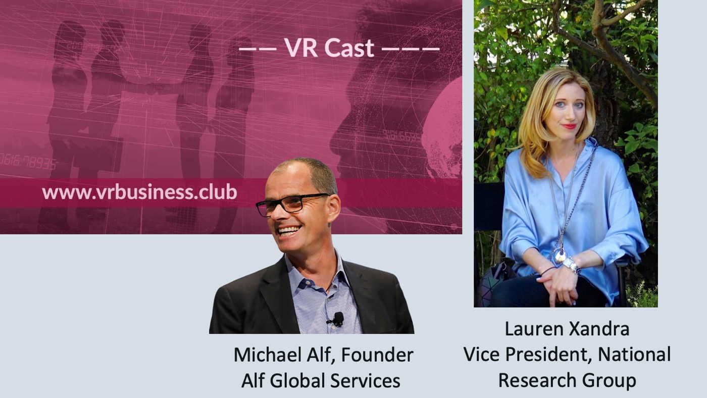 VR Cast "Immersive Tech Futures in Light of COVID-19" - VR Business ...